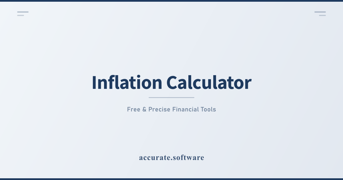 Inflation Calculator — Purchasing Power | accurate